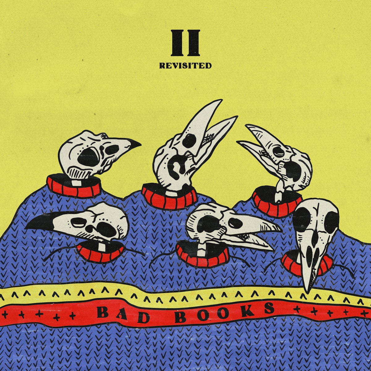 Bad Books "II: Revisited" LP – Resist Records