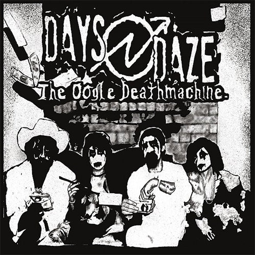 Days N' Daze "The Oogle Deathmachine" LP – Resist Records